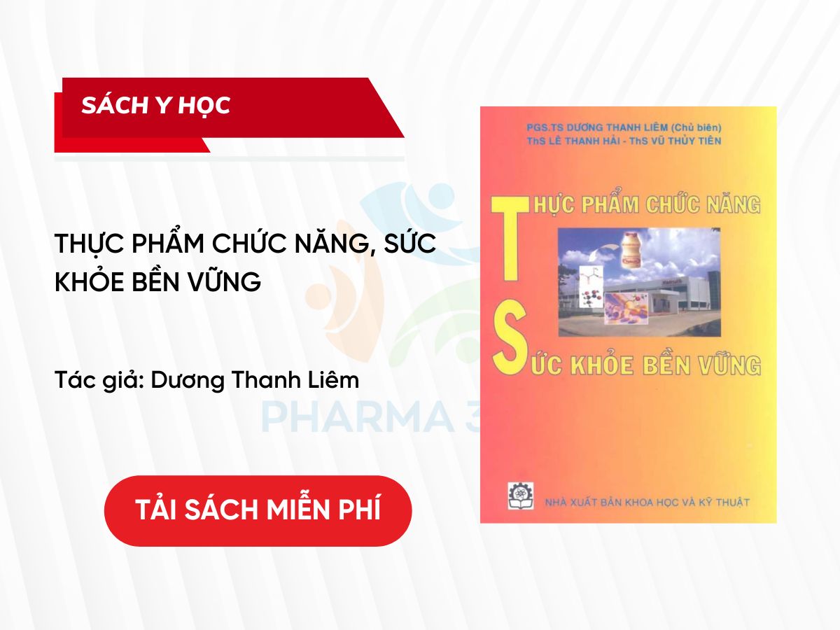 Tải miễn phí PDF Thực phẩm chức năng, Sức khỏe bền vững - Dương Thanh Liêm